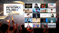 ANIMAX MUSIX 2024 SPRING 人気者たちに根掘り葉掘り聞いちゃいましたスペシャル!! | アニメ動画見放題 | dアニメストア